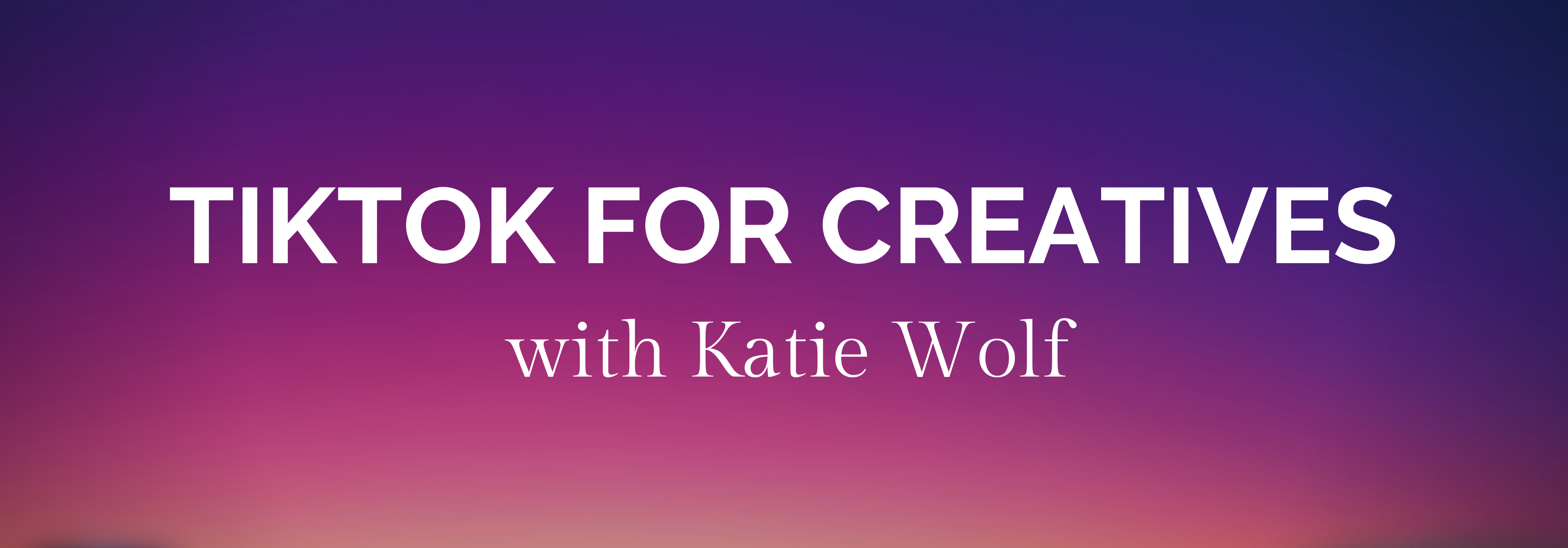 📈 TikTok for Creatives | Virtual FieldTrips | CreativeMornings