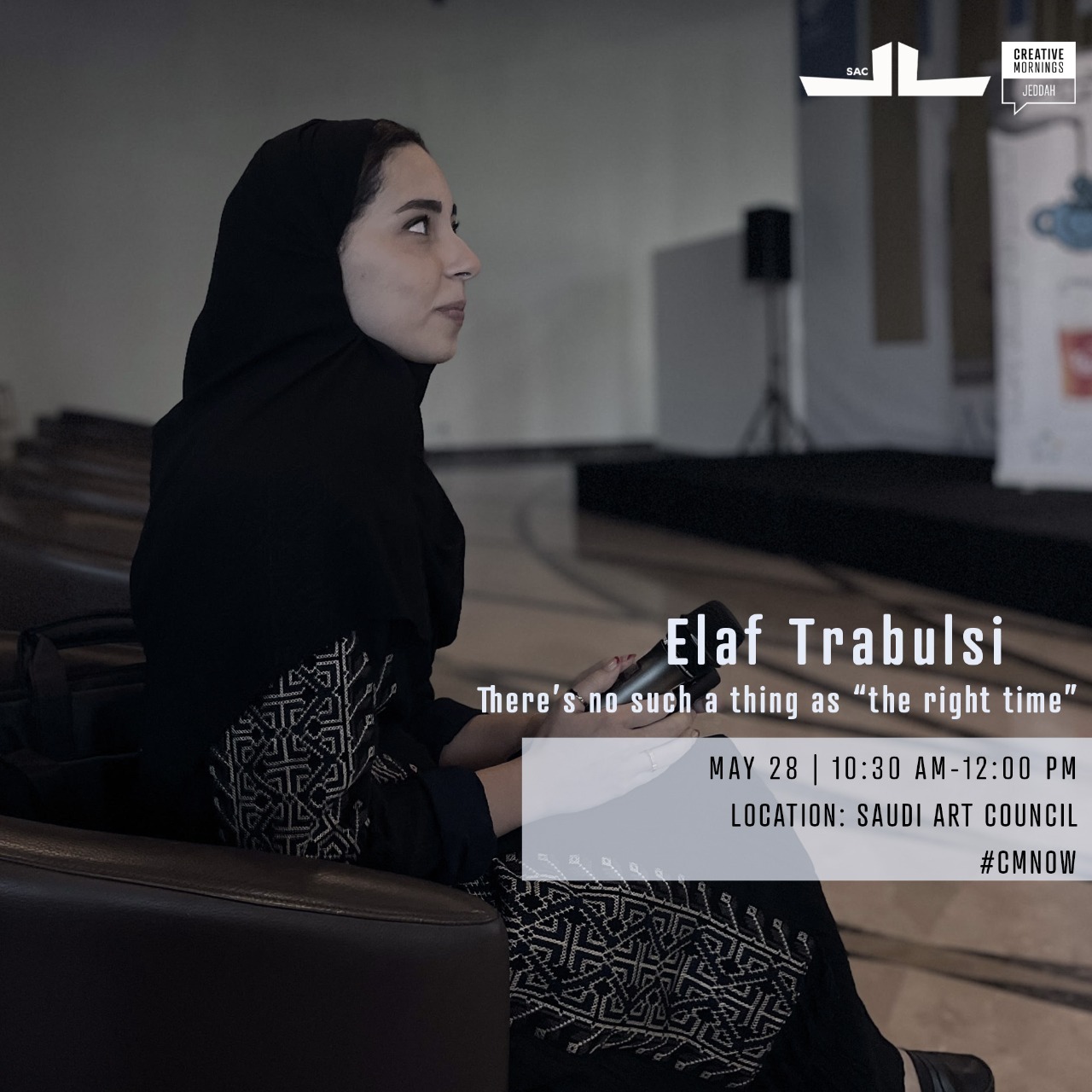 Elaf Trabulsi | CreativeMornings/Jeddah