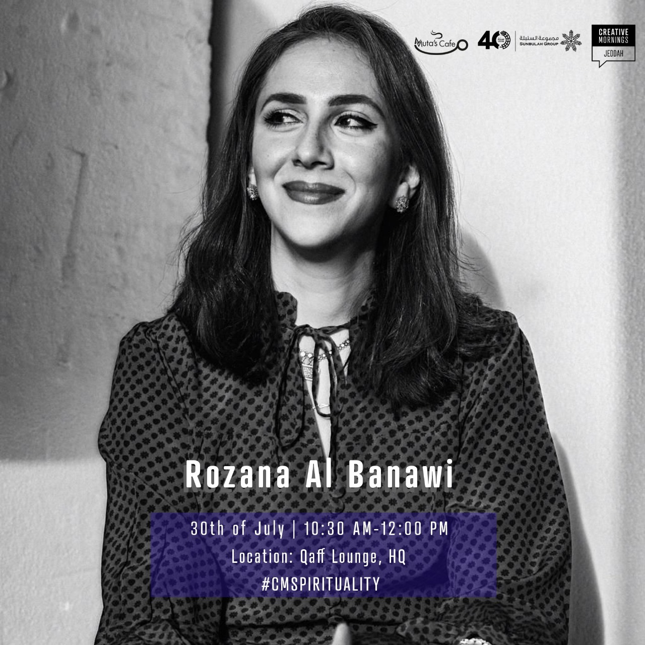Rozana Al Banawi | CreativeMornings/Jeddah