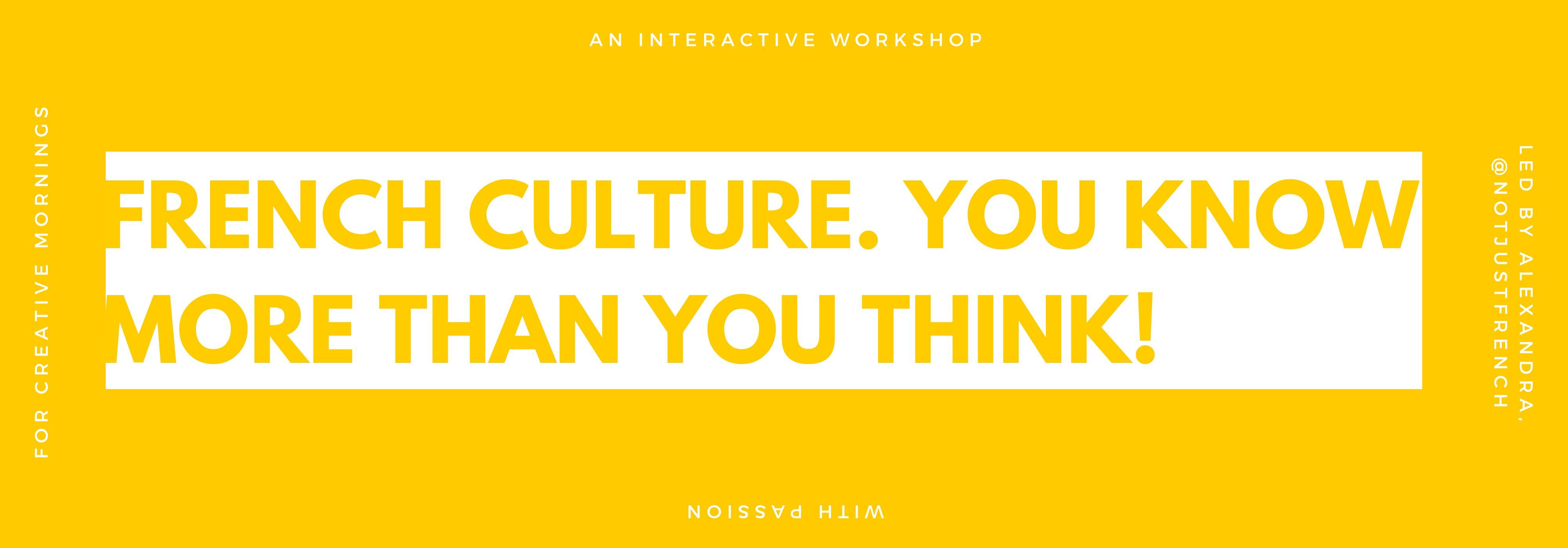 💡 French Culture: You know more than you think! | Virtual FieldTrips ...