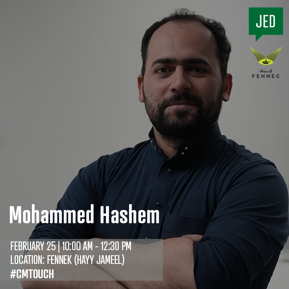 Mohammed Hashem | CreativeMornings/Jeddah