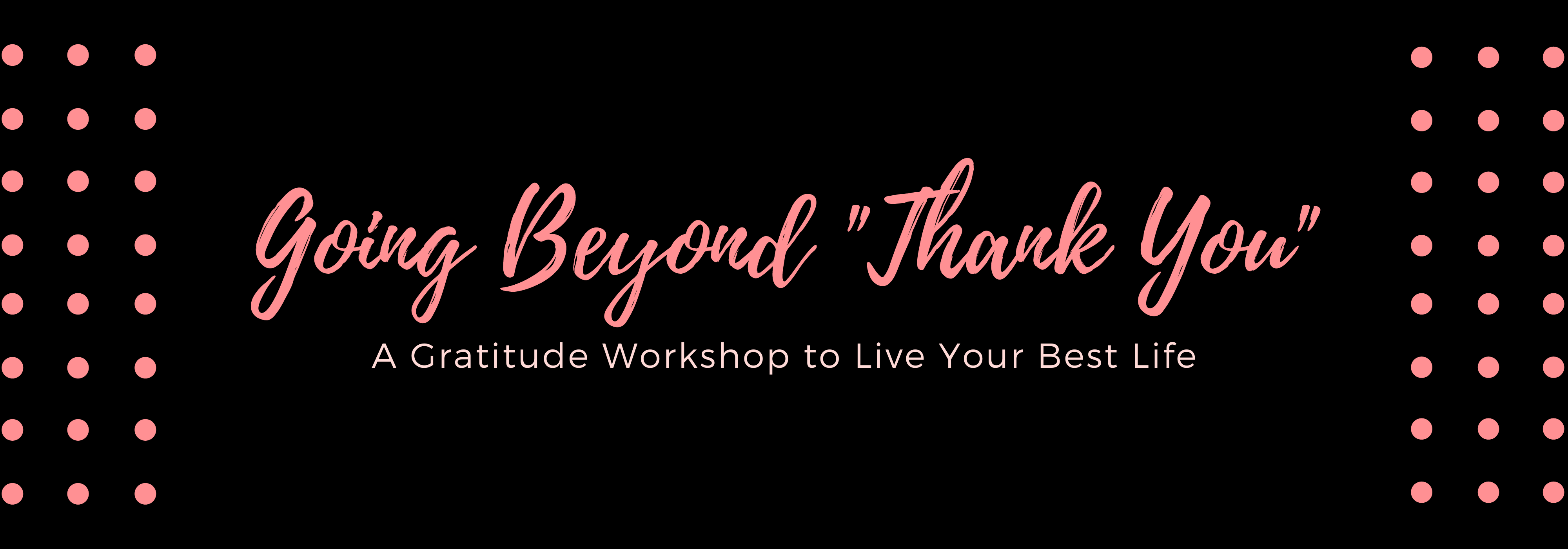 🌈 Going Beyond 'Thank You': A Gratitude Workshop | Virtual FieldTrips ...