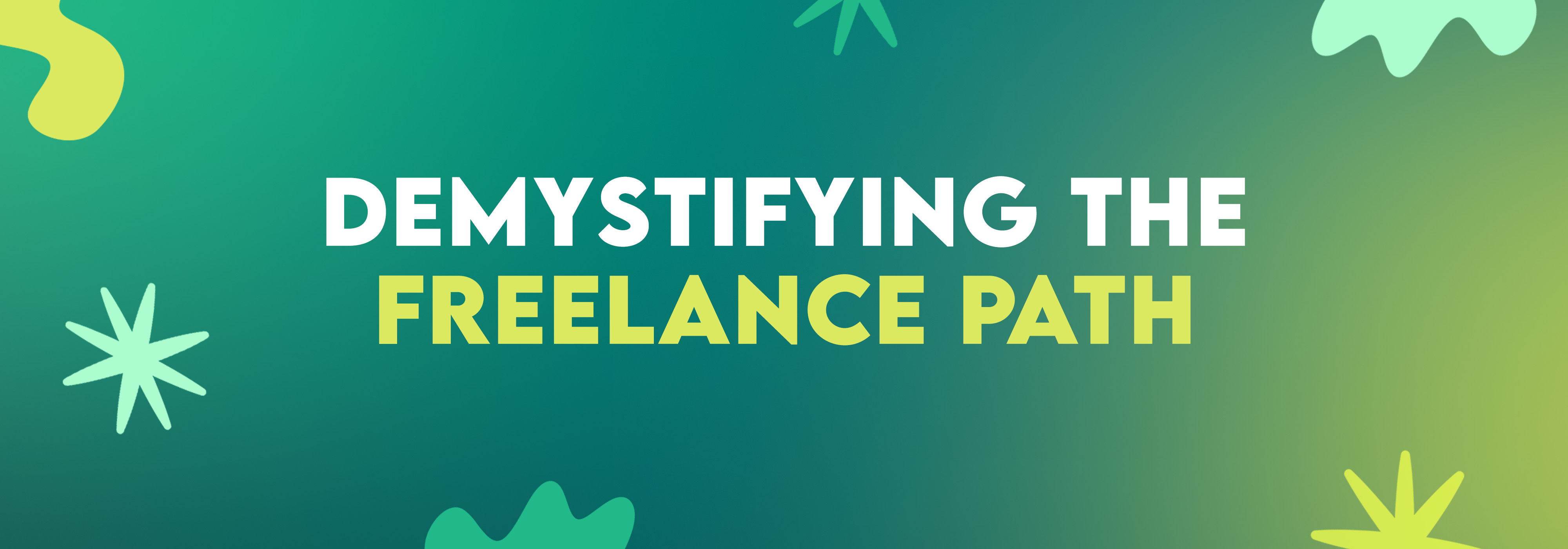 📈 Demystifying the Freelance Path | Virtual FieldTrips | CreativeMornings