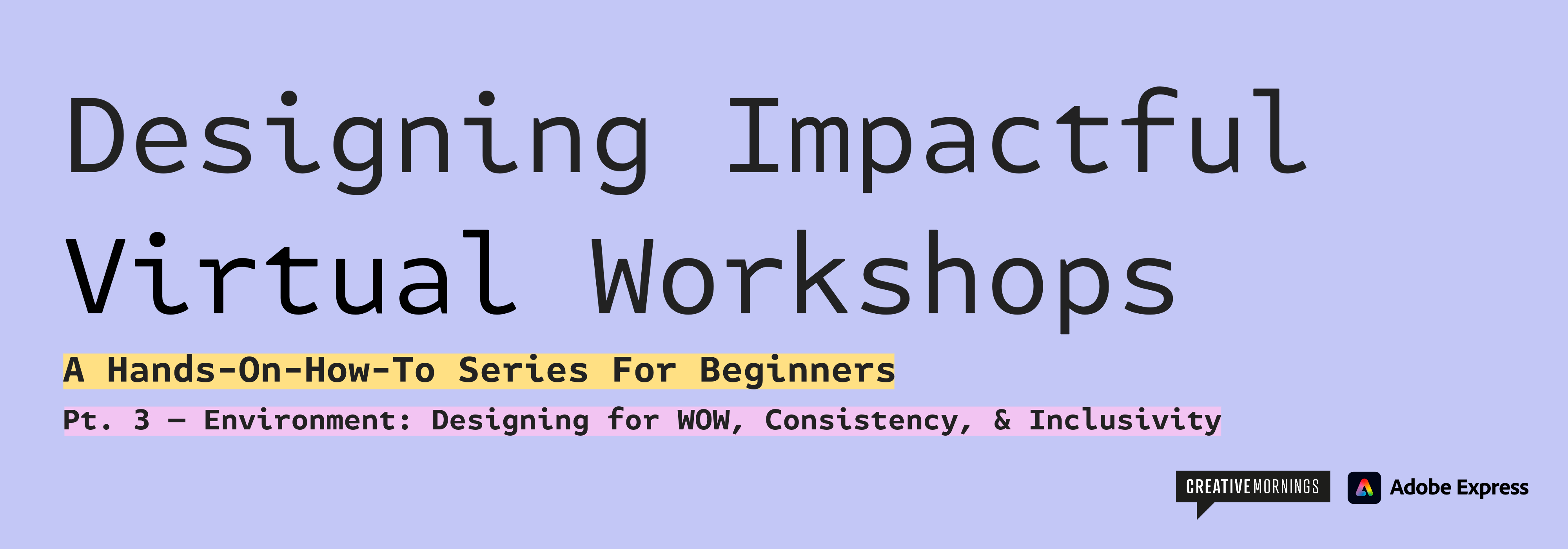 ⭐️ Designing Impactful Workshops // Environment: Creating Visually ...