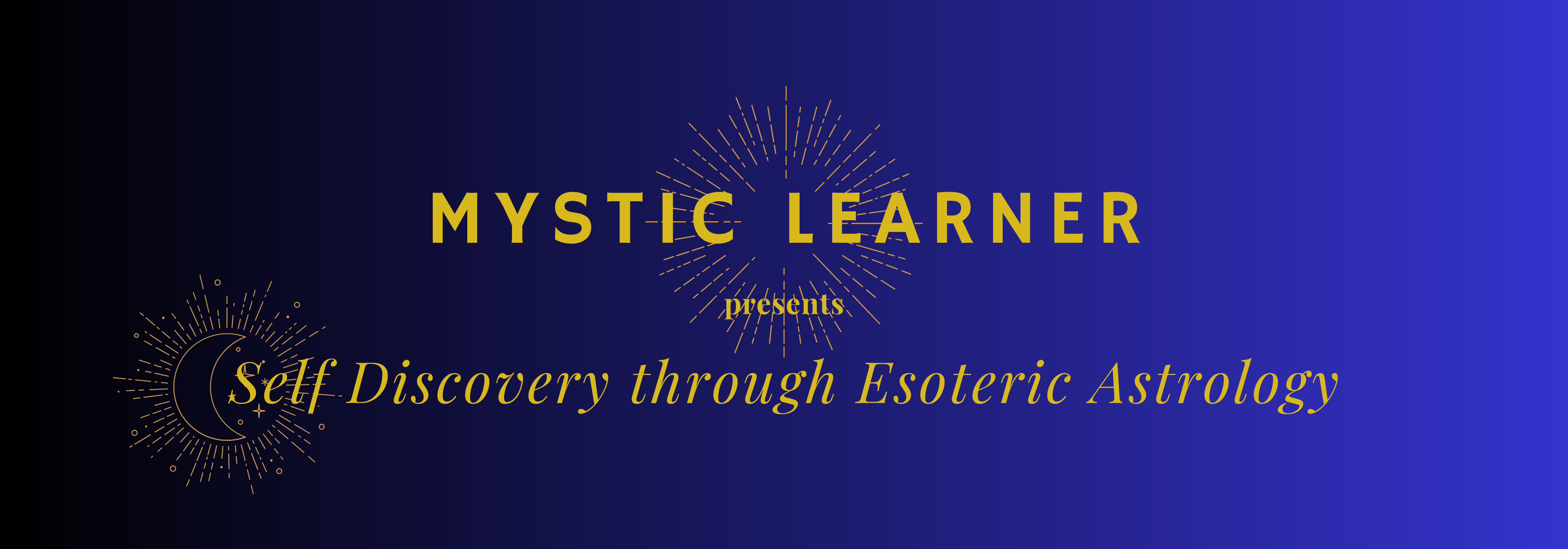 🔮 Mystic Learner: Self-Discovery through Esoteric Astrology | Virtual FieldTrips | CreativeMornings