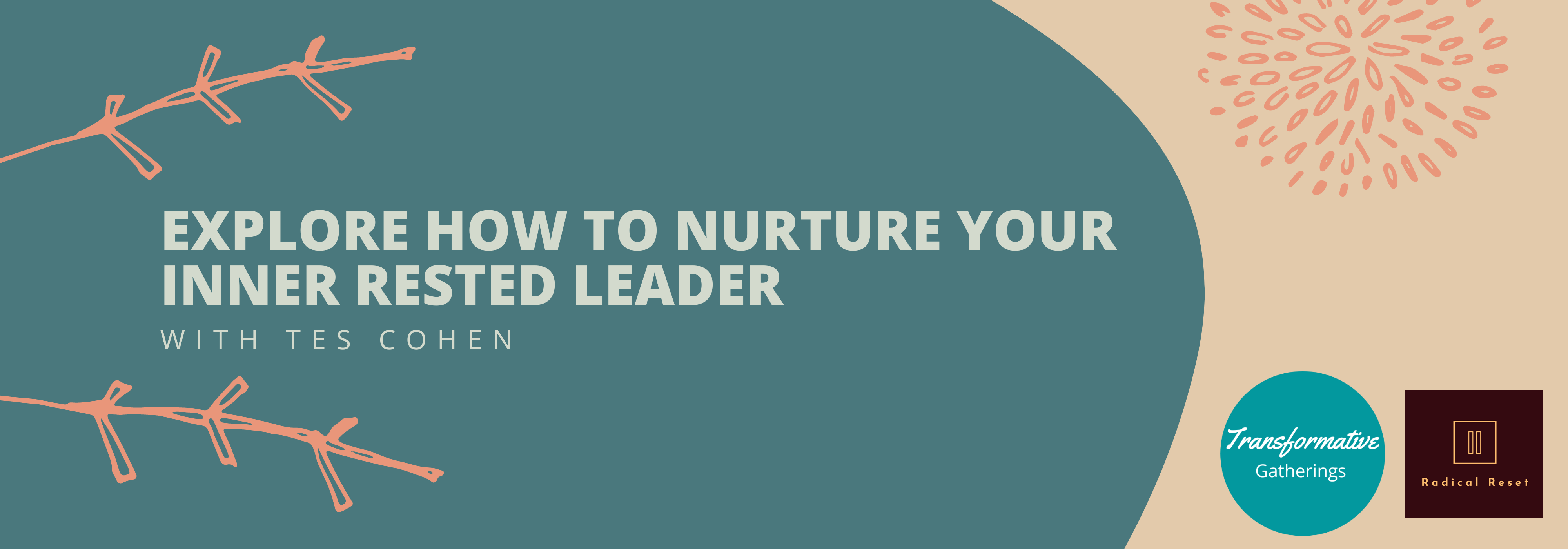 🌈 Explore How to Nurture Your Inner Rested Leader | Virtual FieldTrips | CreativeMornings