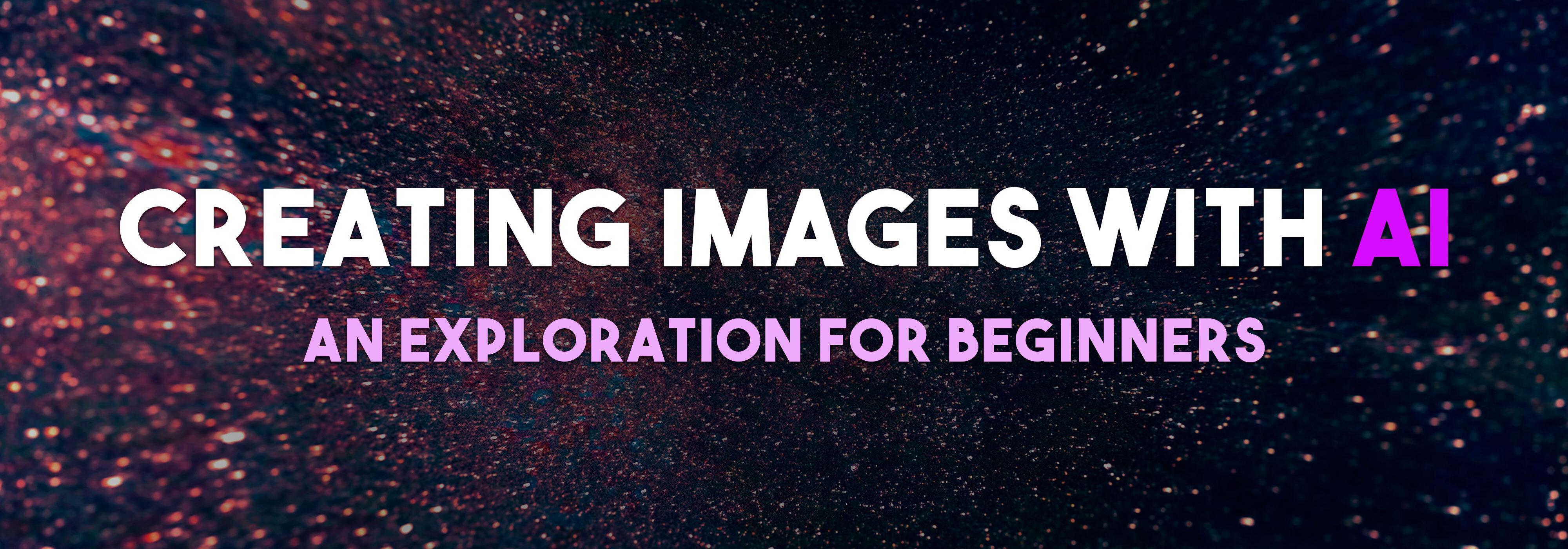 ⚡️ Creating Images with AI | Virtual FieldTrips | CreativeMornings