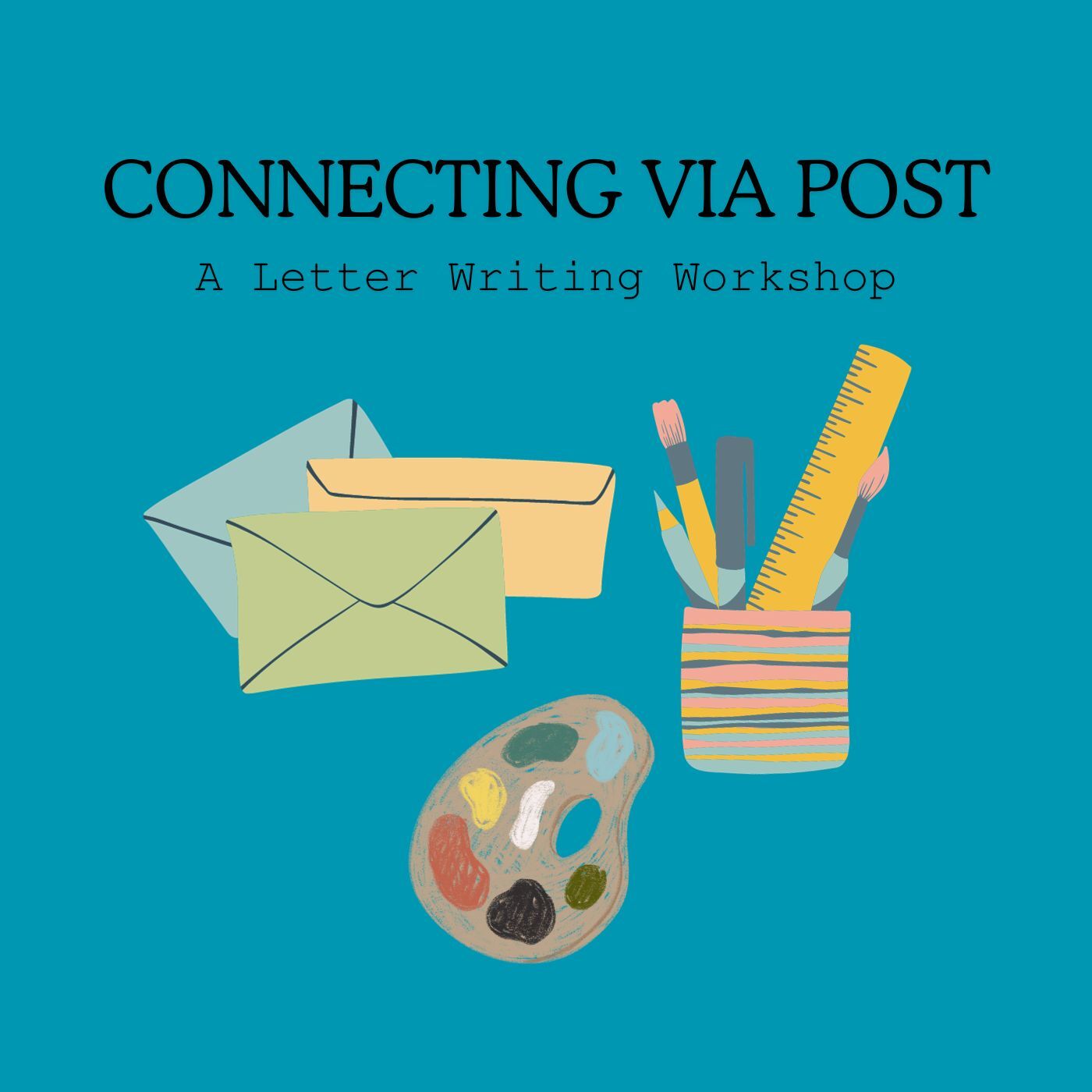 ️ Connecting via Post:A Letter Writing Workshop | Virtual FieldTrips | CreativeMornings