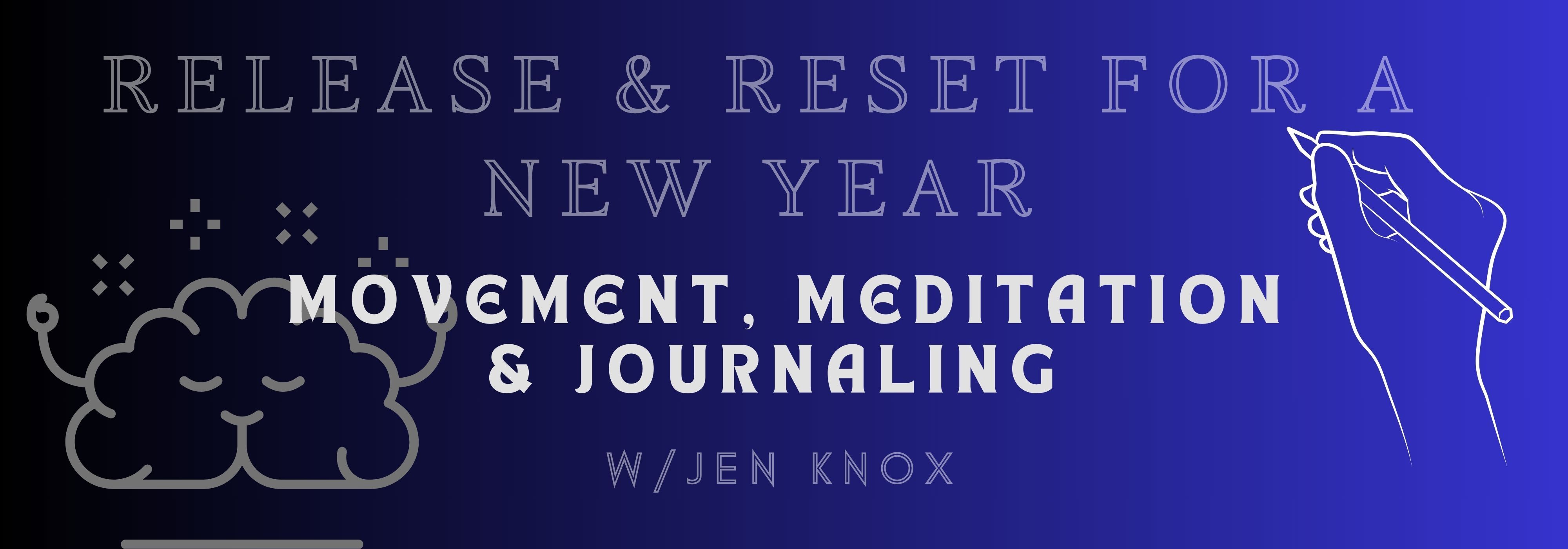 🕯 A Moving Meditation: Release & Reset for a New Year | Virtual FieldTrips | CreativeMornings