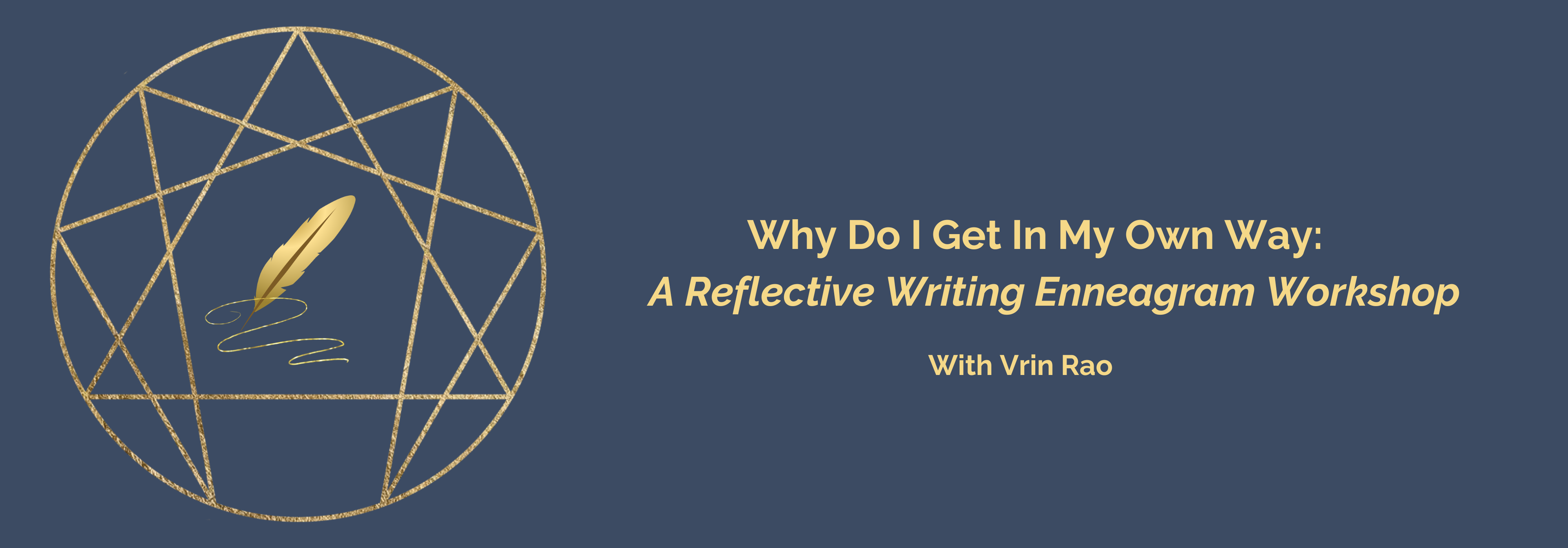 🔮 Why Do I Get In My Own Way?: A Reflective Writing Enneagram Workshop | Virtual FieldTrips ...