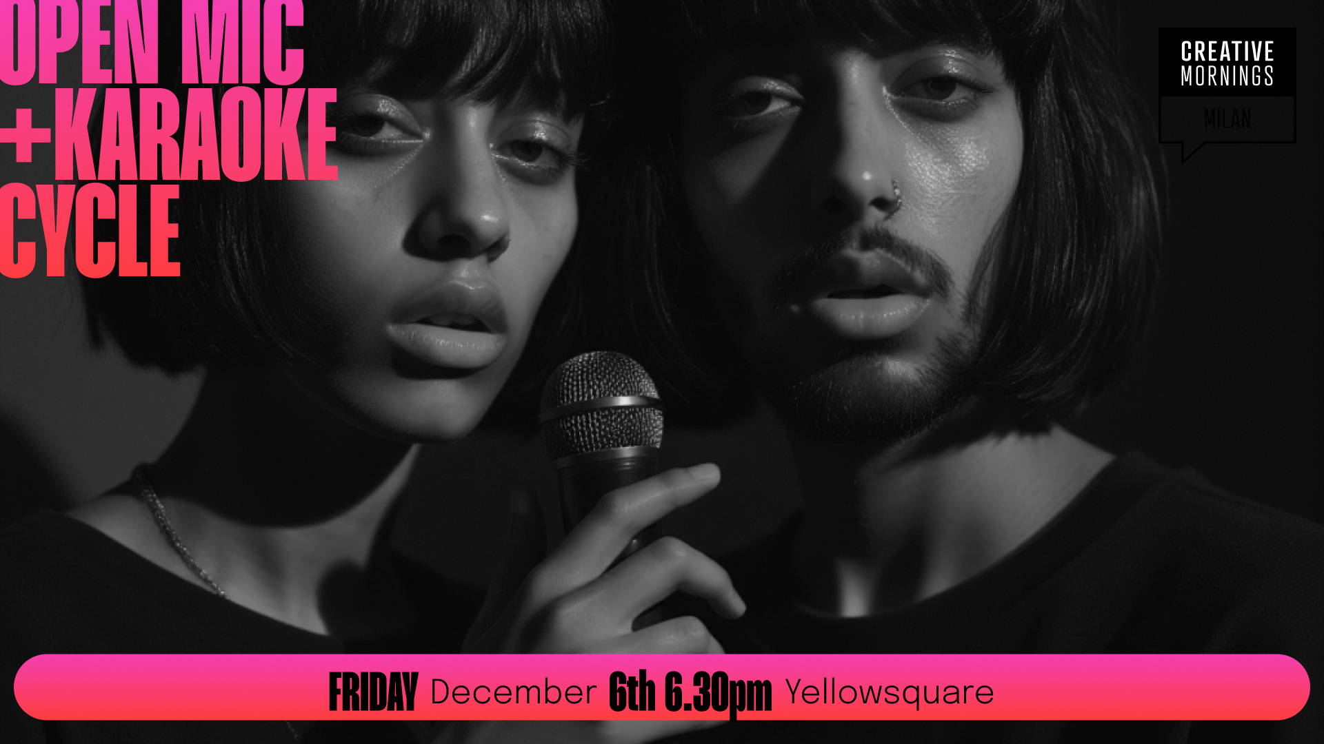 #Cycle | Open Mic + Karaoke edition! | CreativeMornings/Milan