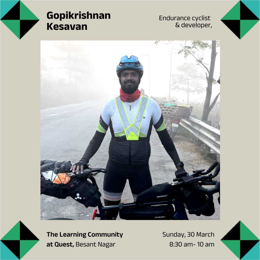 Gopikrishnan Kesavan | CreativeMornings/Chennai