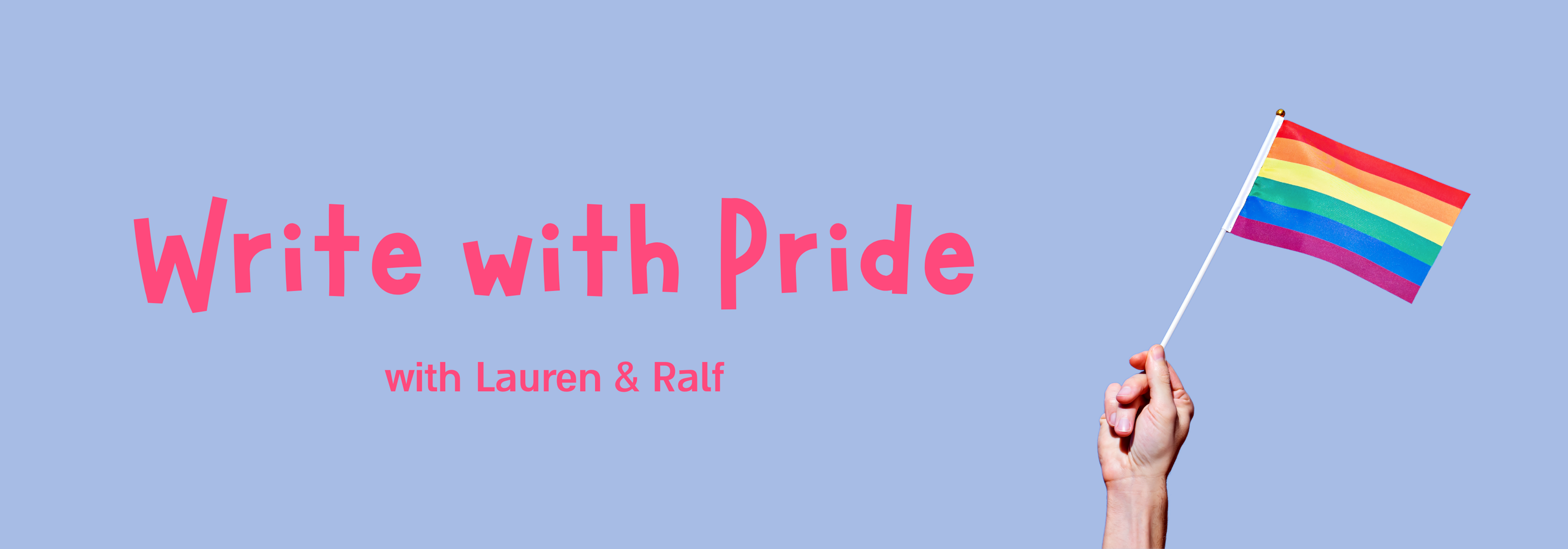 Write with Pride | Virtual FieldTrips | CreativeMornings