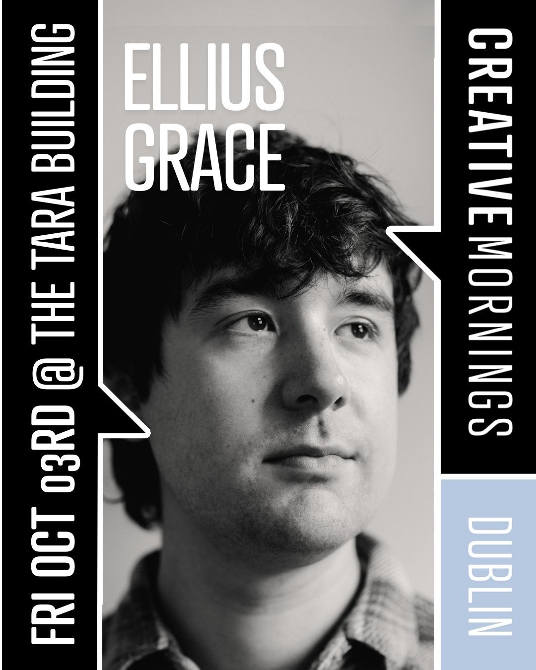 Ellius Grace | CreativeMornings/Dublin