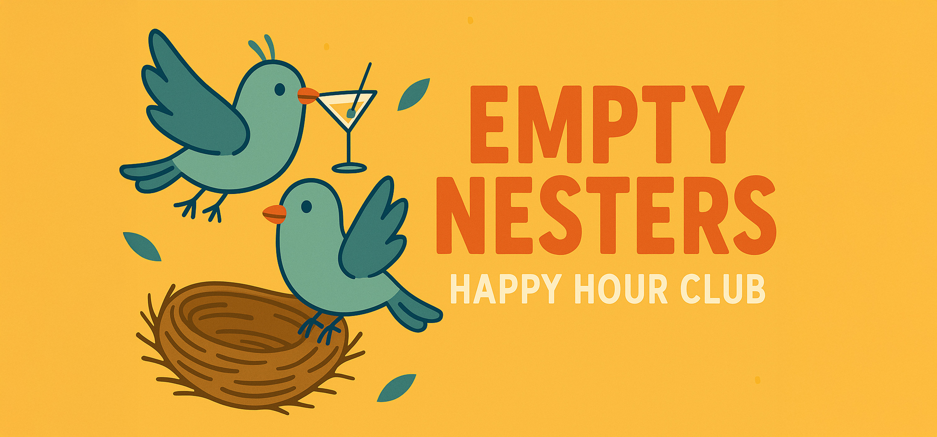 Empty Nest Happy Hour Club | CreativeMornings/Los Angeles