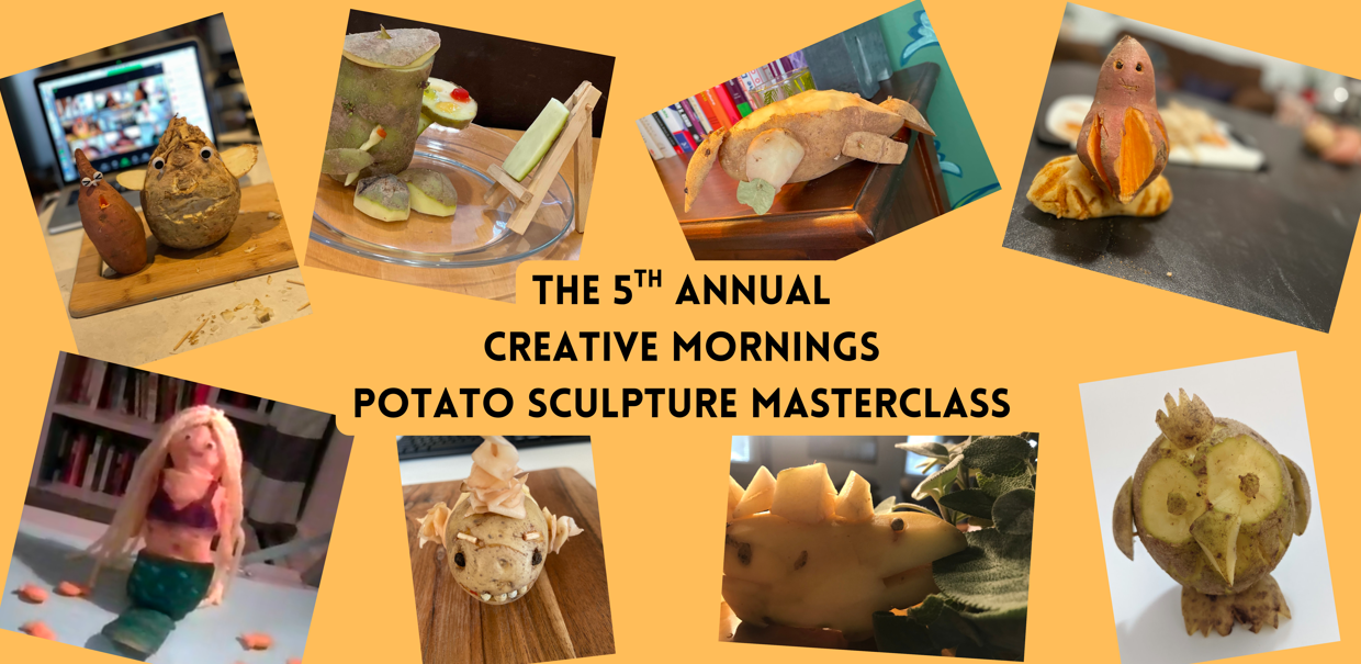 The Potato Sculpture Masterclass | Virtual FieldTrips | CreativeMornings