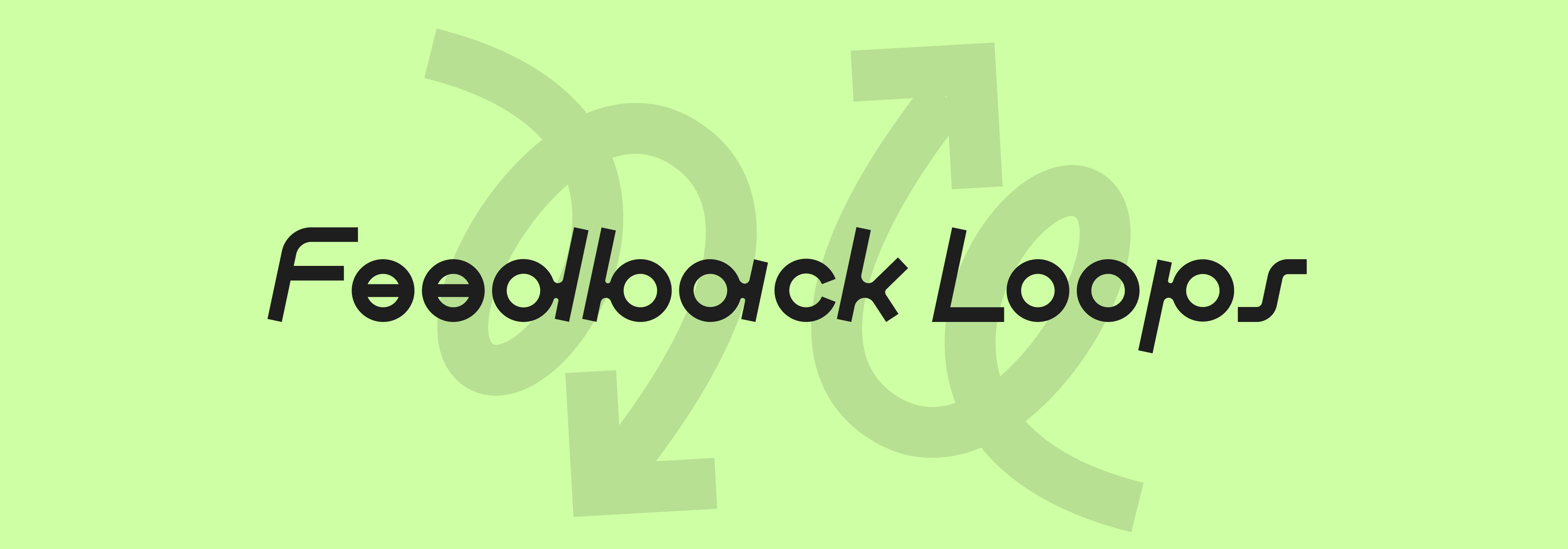 Feedback Loops | CreativeMornings/London