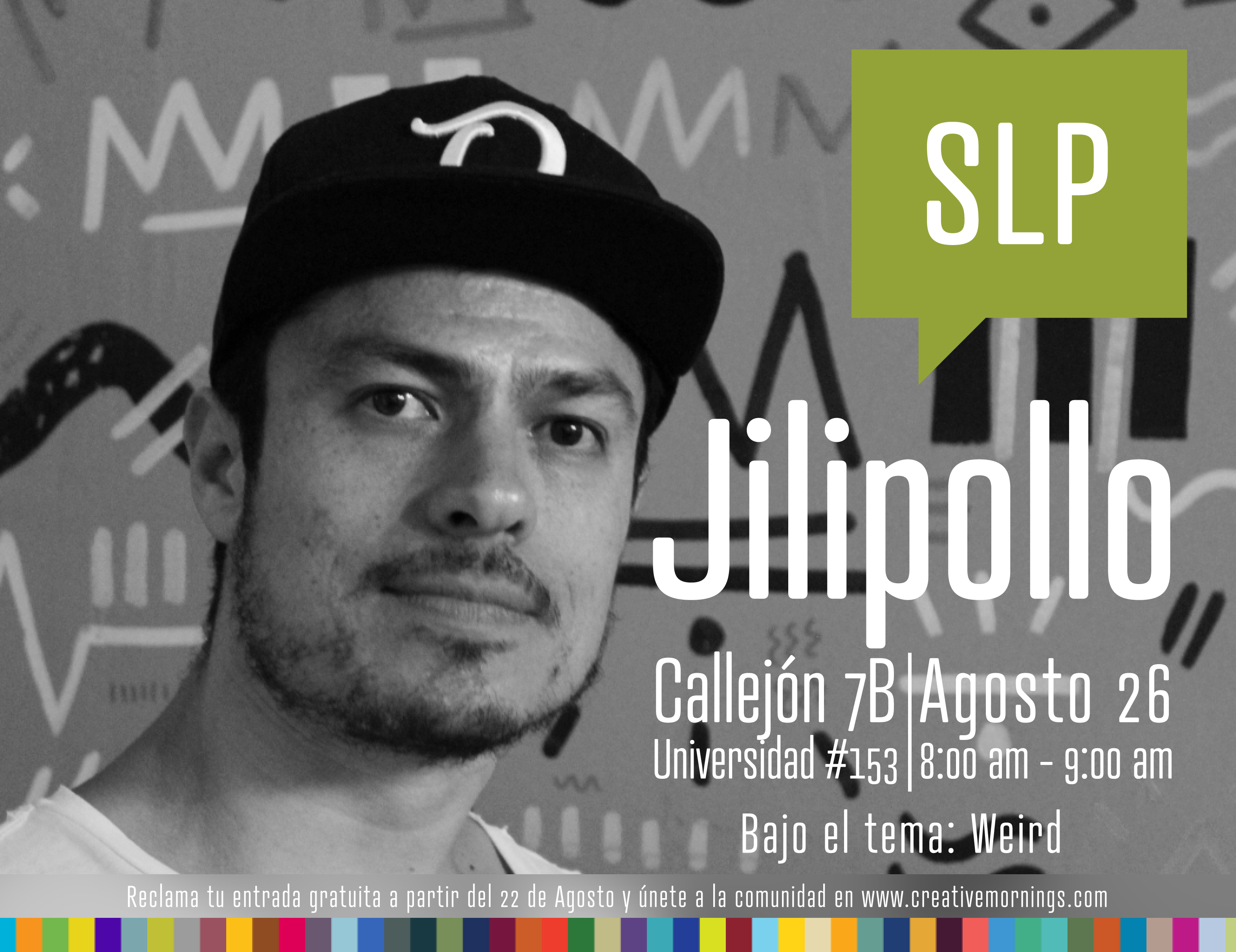 Jilipollo | CreativeMornings/San Luis Potosí