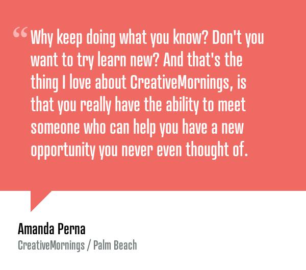 Amanda Perna | Amanda Perna on #CMBeyond | CreativeMornings/PB