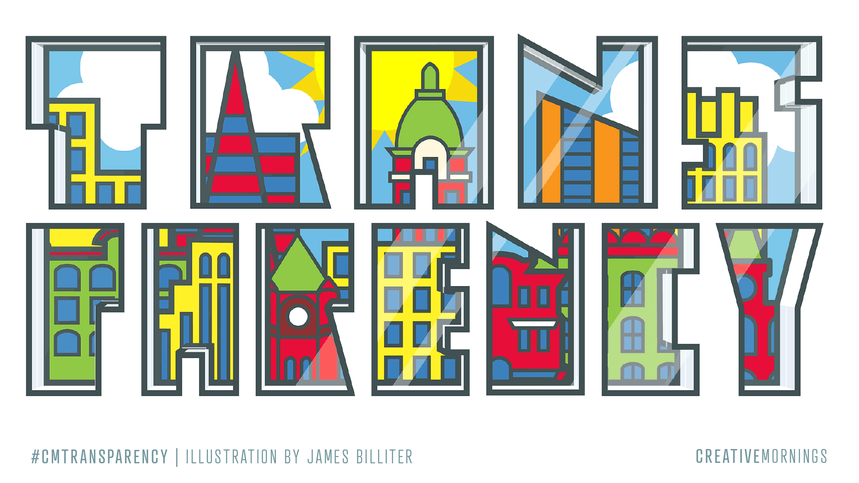 Transparency - CreativeMornings themes