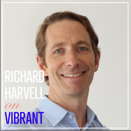 Richard Harvell | on VIBRANT | CreativeMornings/BSL