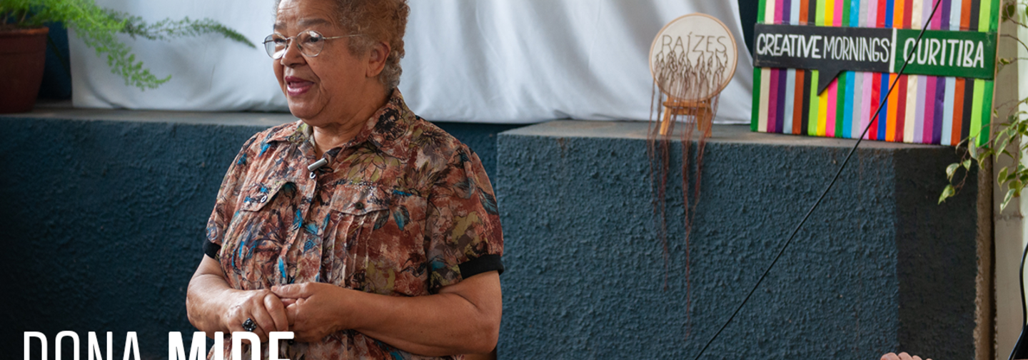 Dona Mide | Roots | CreativeMornings/CWB