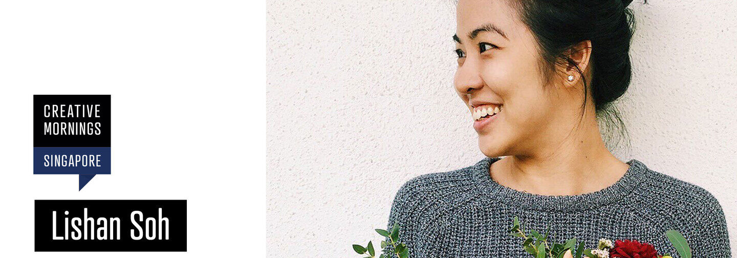 Lishan Soh | Lishan Soh talk Spectrum - Creative Mornings SG ...