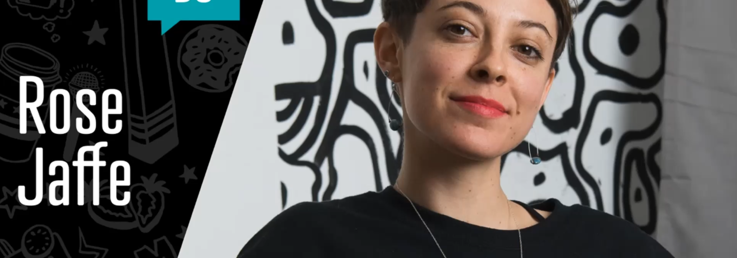 Rose Jaffe | Making Space for Art | CreativeMornings/DC