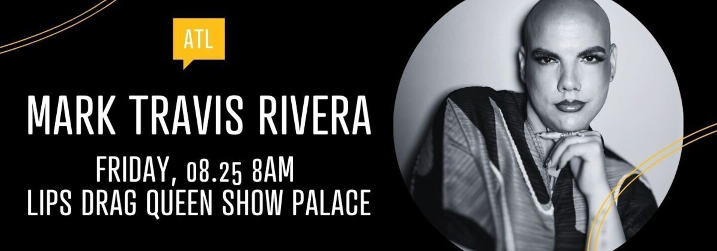 Mark Travis Rivera | Joy, Song and PRIDE | CreativeMornings/ATL