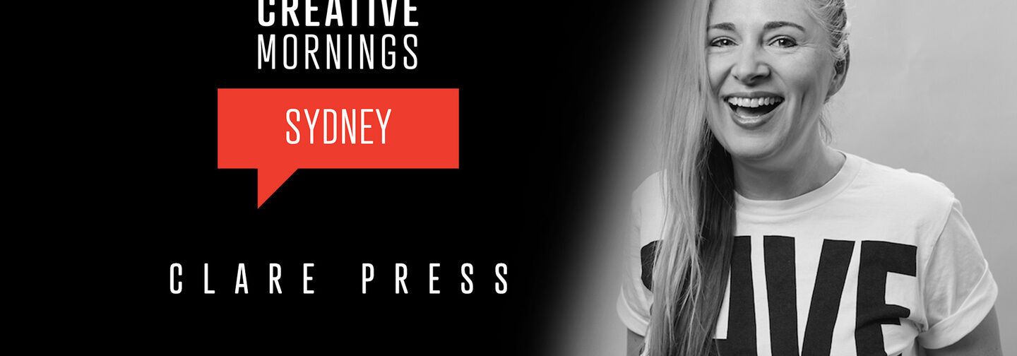 Clare Press | Author, Podcast Host, Sustainable Fashion Activist | CreativeMornings/SYD