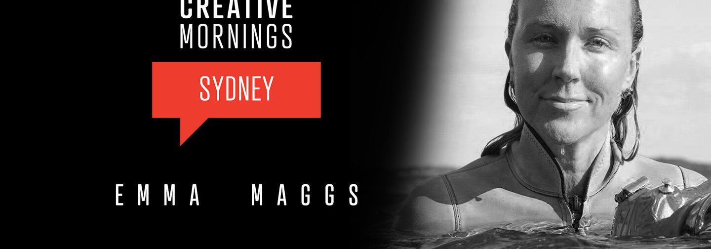 Emma Maggs | Producer, Director and Artist | CreativeMornings/SYD