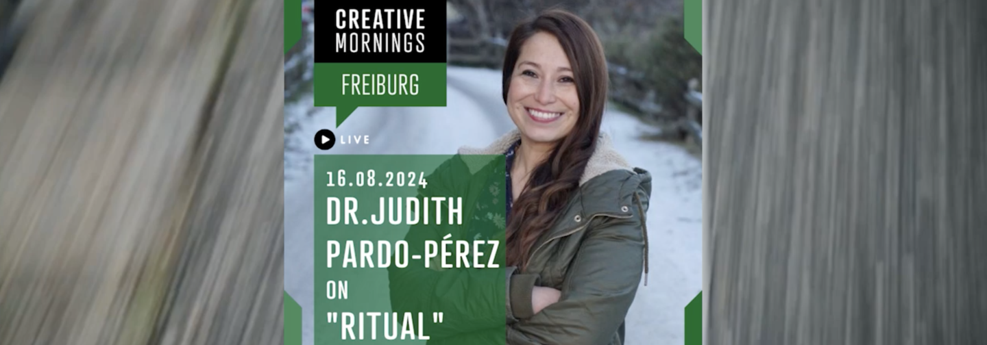 Judith Pardo-Pérez | on Ritual | CreativeMornings/FR