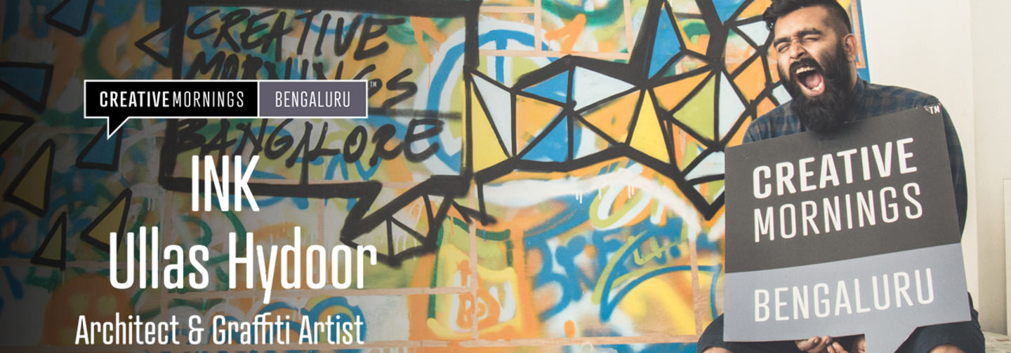 Ullas Hydoor | Inking Ideas | CreativeMornings/BLR