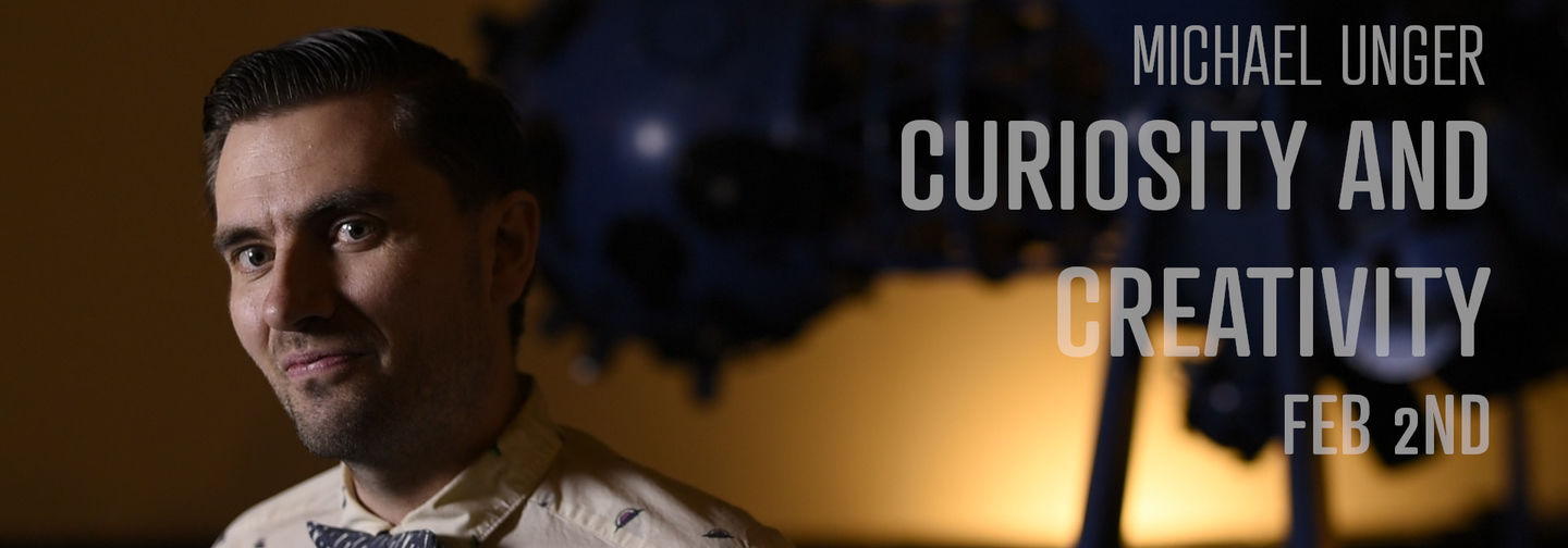 Michael Unger | On Nerds & Curiosity | CreativeMornings/VAN